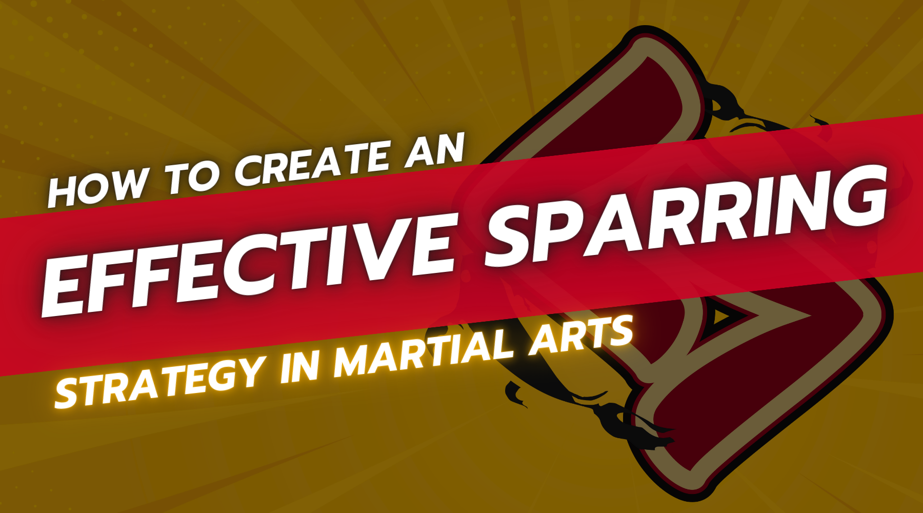 How to Create an Effective Sparring Strategy in Martial Arts – Tempura ...