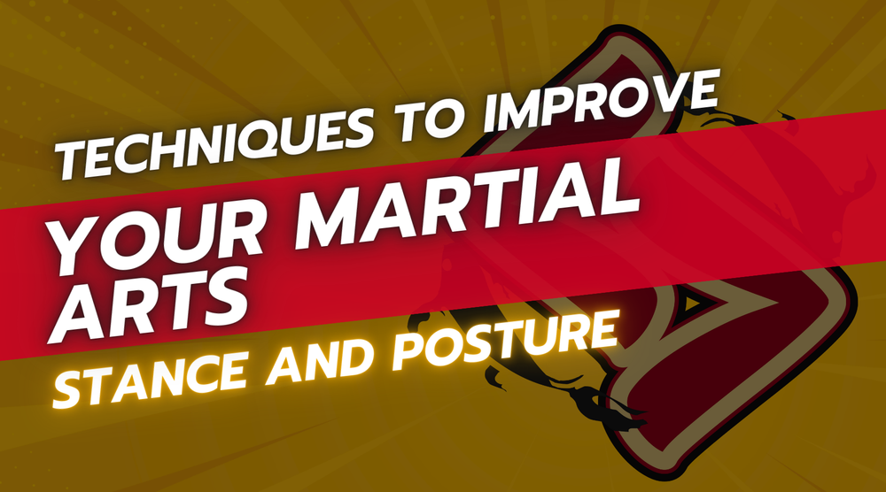 Techniques to Improve Your Martial Arts Stance and Posture – Tempura ...