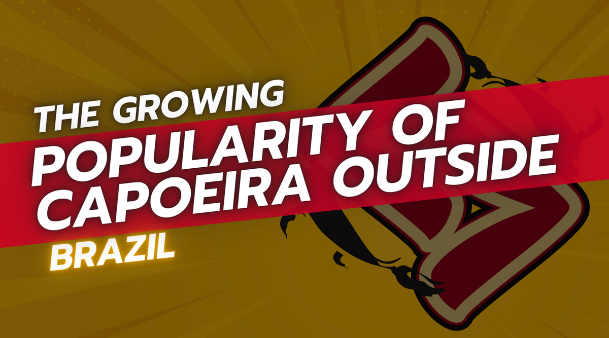 The Growing Popularity of Capoeira Outside Brazil – Tempura Brand Supply Co